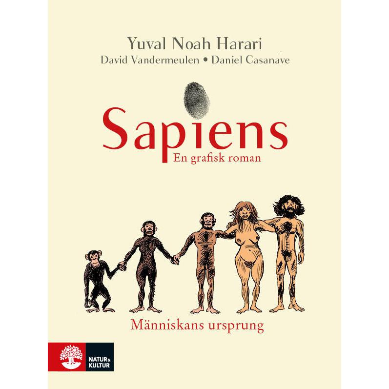 Människans ursprung : Sapiens - En grafisk roman - Digital - Laddas ner ...
